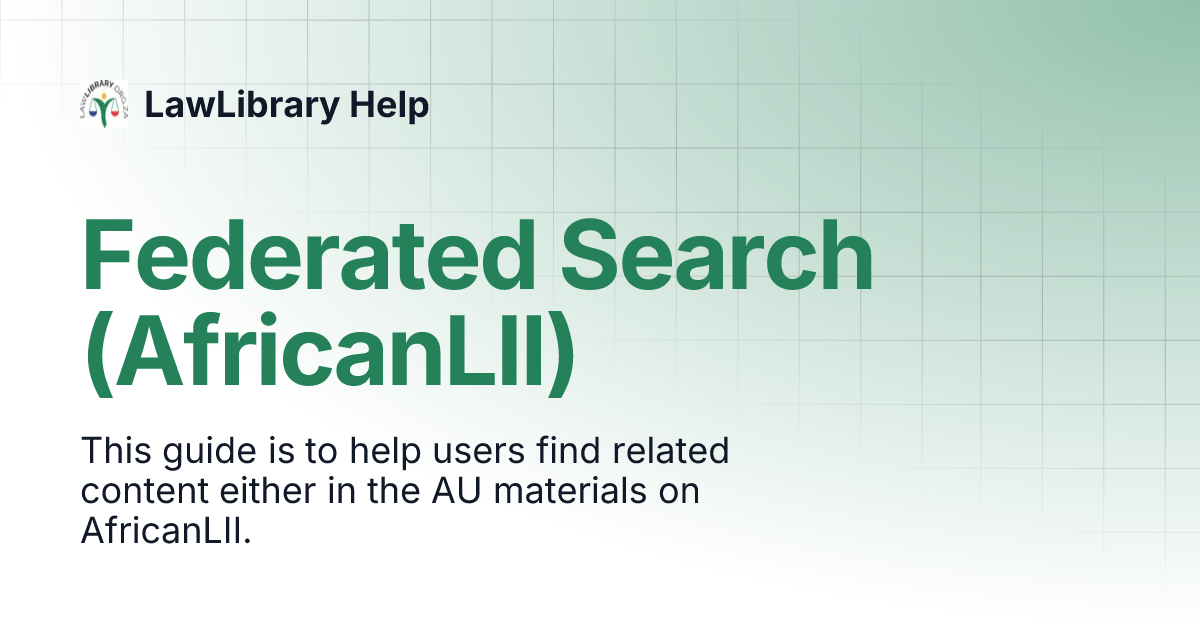 Federated Search (AfricanLII) | LawLibrary Help